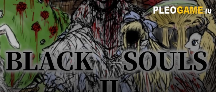 BLACK SOULS 2 Русификатор (RUS)